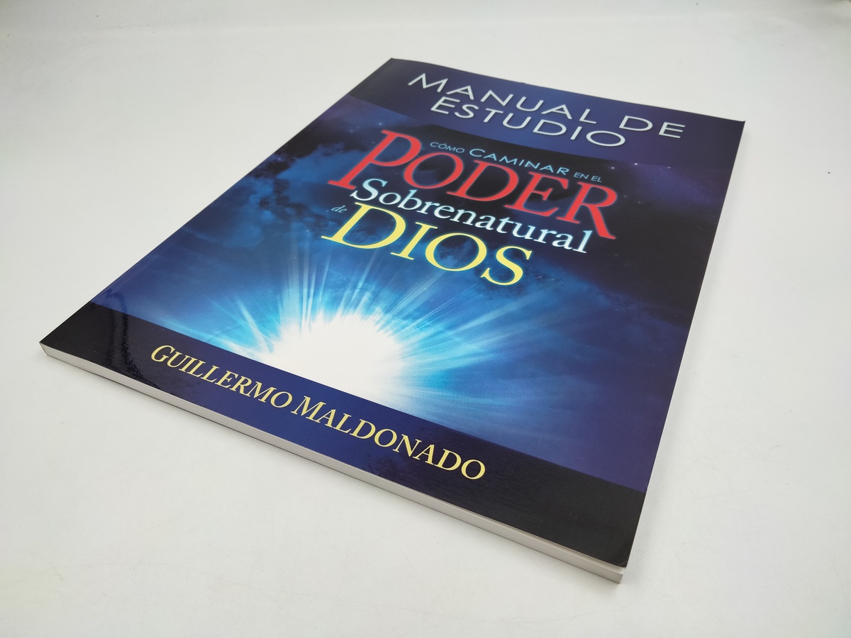 Como caminar en el poder sobrenatural de Dios (Manual de estudio ... Como caminar en el poder sobrenatural de Dios (Manual de estudio ...